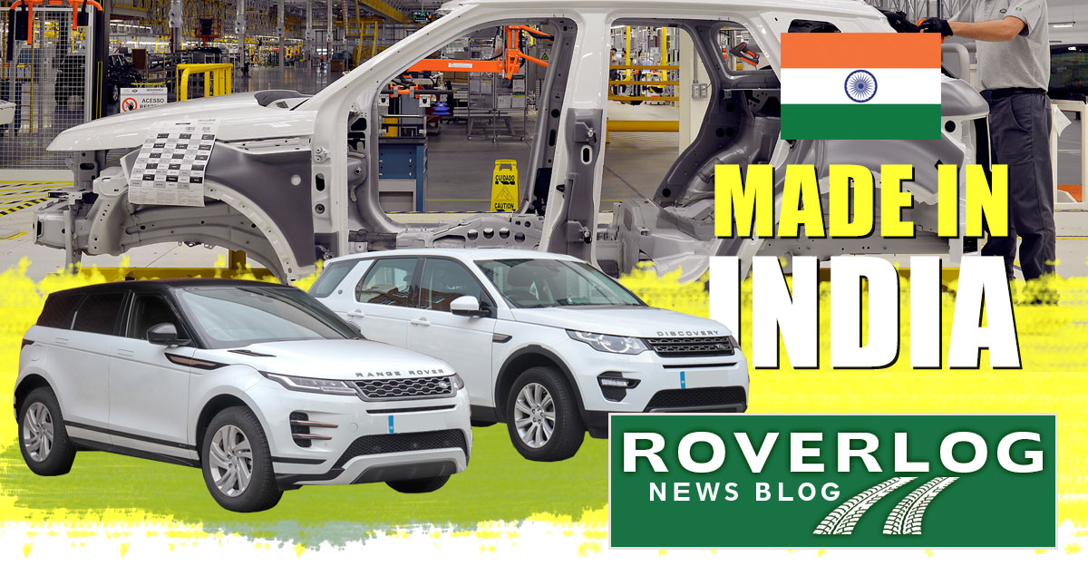 India Range Rover Production Starting Soon!