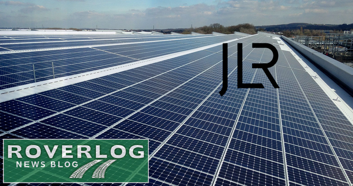 Land Rover Goes Off Grid With New Solar Facilities In UK